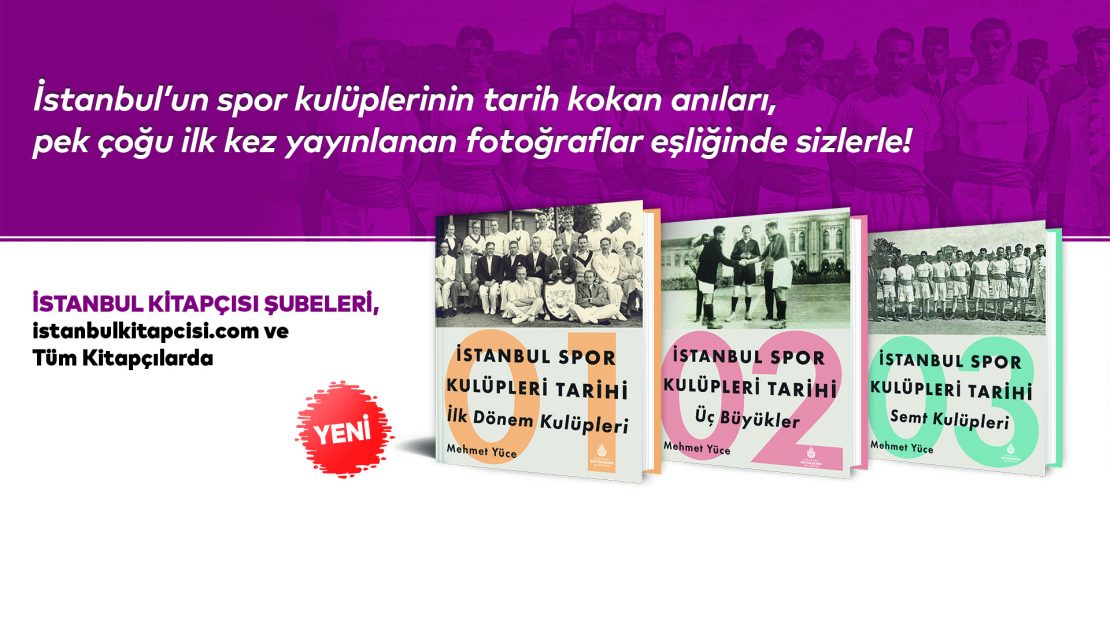 1847’den başlayan bir serüven; “İstanbul Spor Kulüpleri Tarihi ...